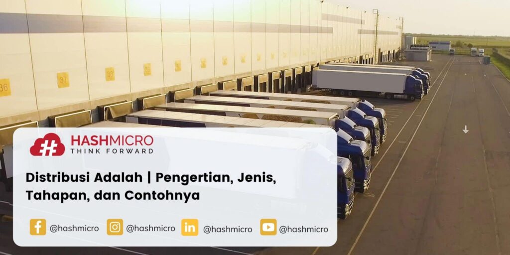 Distribusi Adalah | Pengertian, Jenis, Tahapan, dan Contohnya - Blog ...